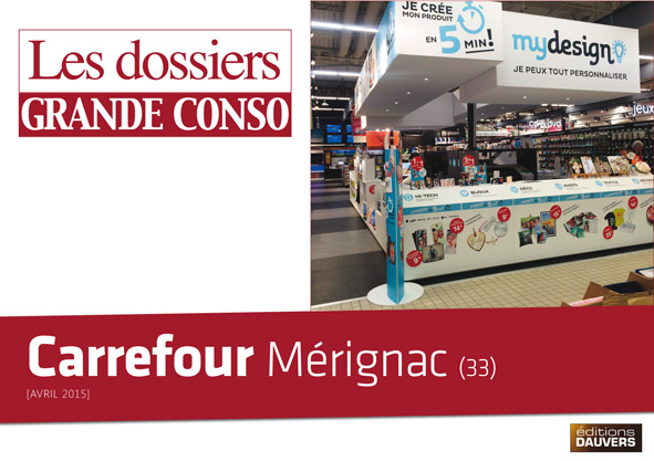 Carrefour ouvre son premier atelier MyDesign à Mérignac - Olivier Dauvers