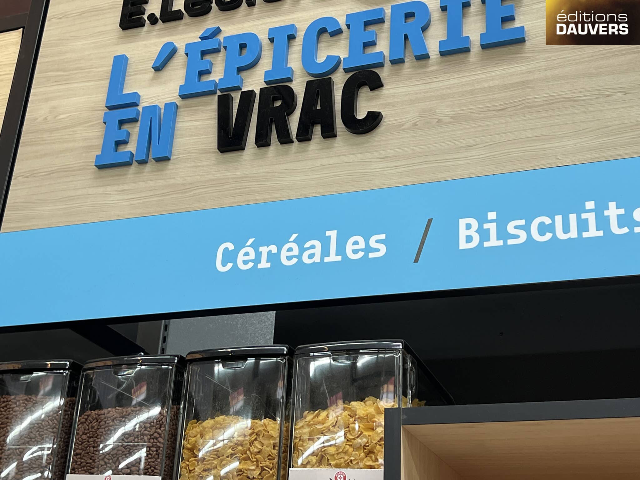 [ EXCLU ] Découvrez le nouveau concept vrac Leclerc ! - Olivier Dauvers