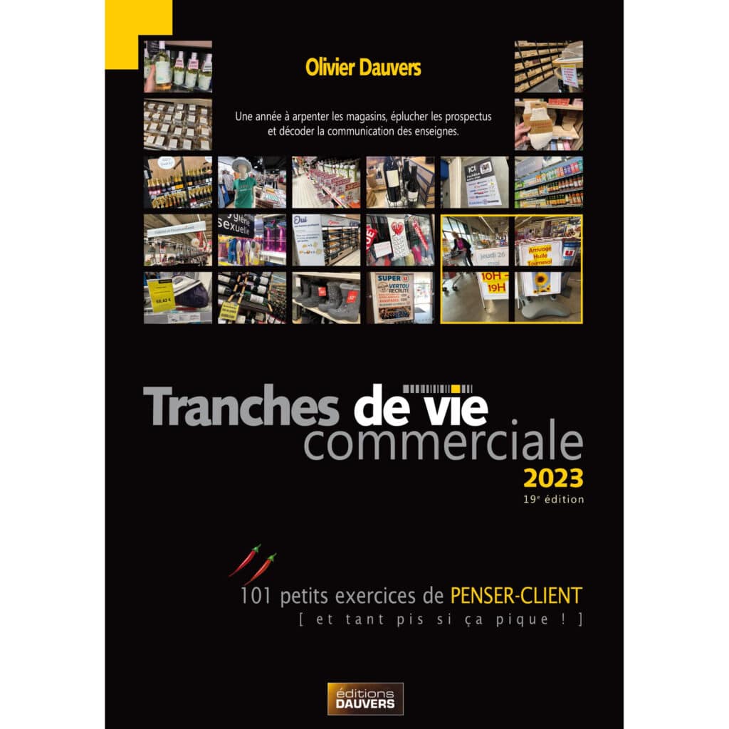 Tranches de Vie Commerciale 2023 (19e édition) - Olivier Dauvers